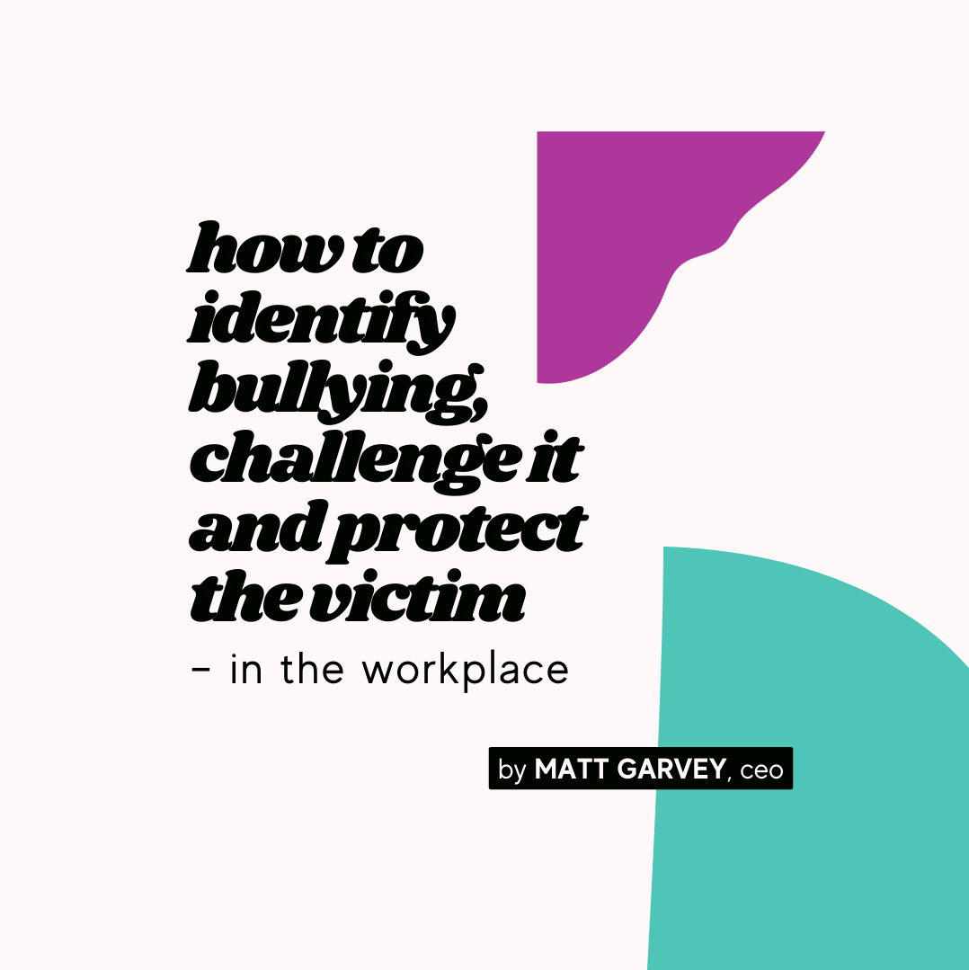 How to identify bullying, challenge it and protect the victim
